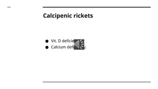 Rickets and bone metabolism children.pptx