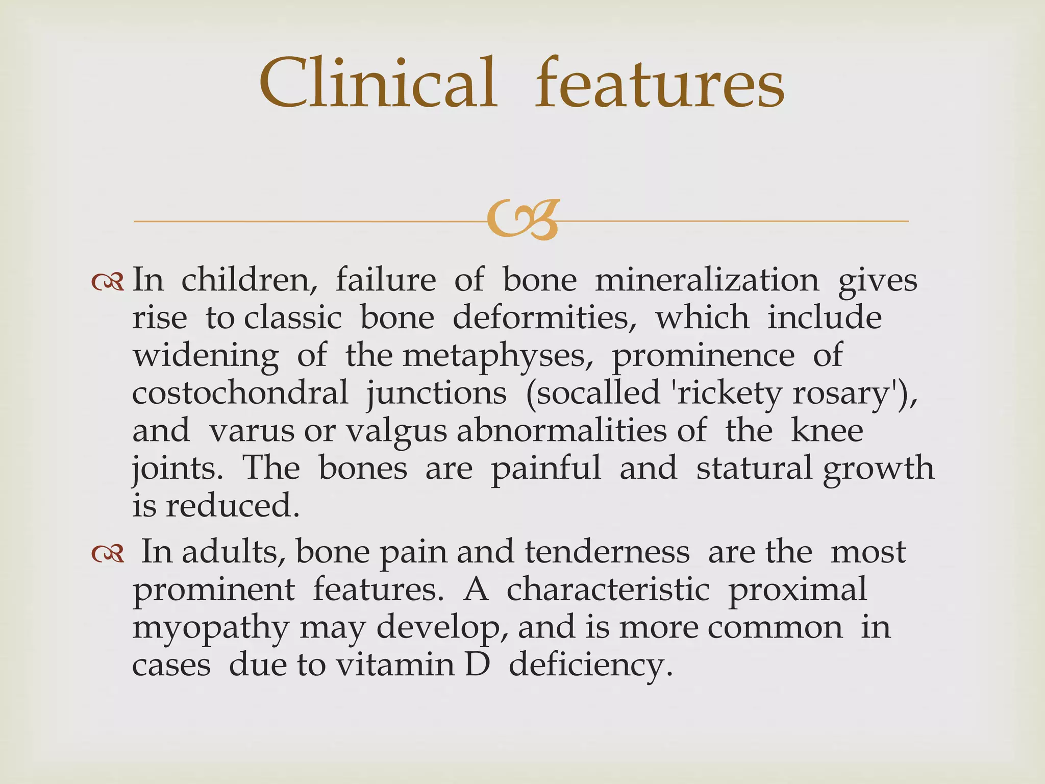 Rickets and osteomalacia | PPTX