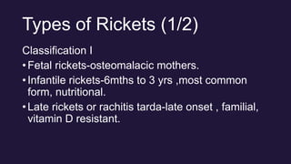 Rickets and osteomalacia by gk yadav | PPTX