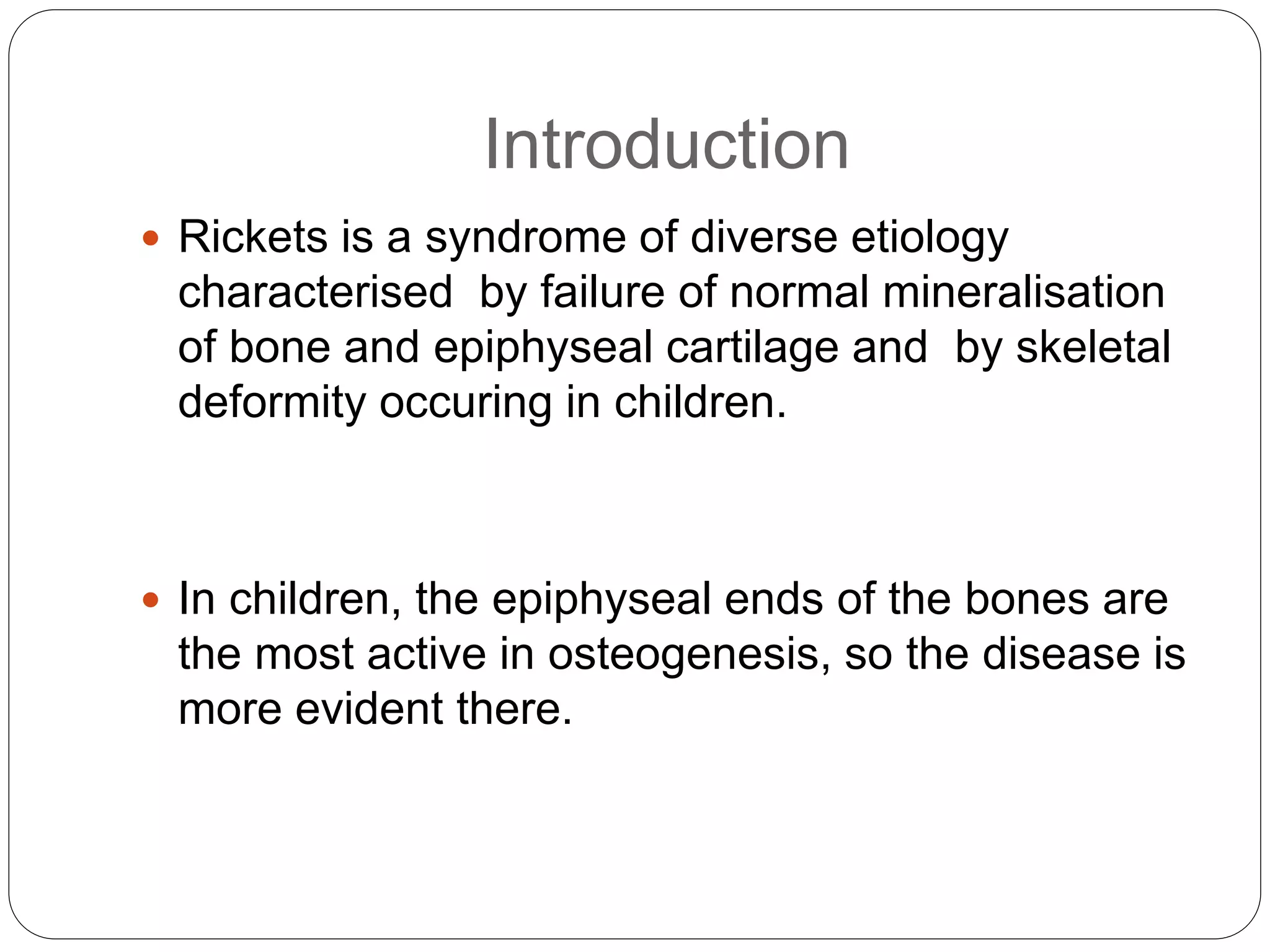 Rickets and osteomalacia | PPTX