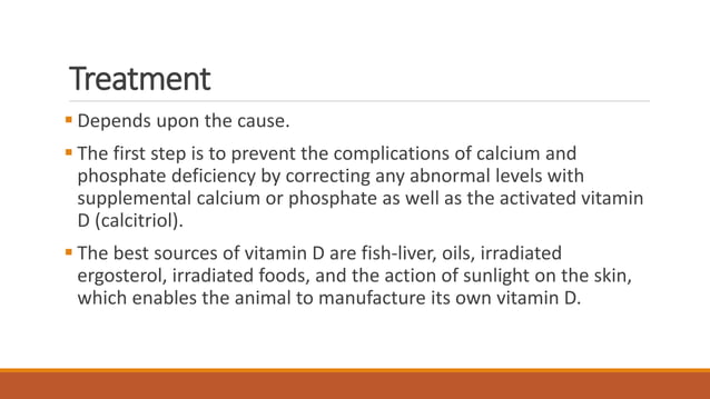 Rickets in dogs; etiology, diagnosis and management | PPT