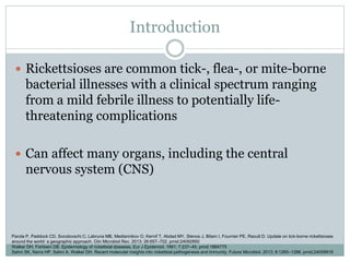 Rickettsial Infections and Its Neurological Manifesatations | PPTX