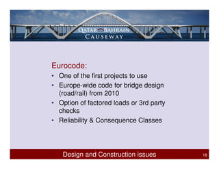 Bridges Middle East - Rick Haggett - Qatar Bahrain Causeway Management ...