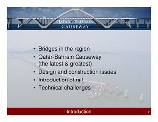 Bridges Middle East - Rick Haggett - Qatar Bahrain Causeway Management ...