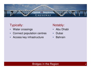 Bridges Middle East - Rick Haggett - Qatar Bahrain Causeway Management ...