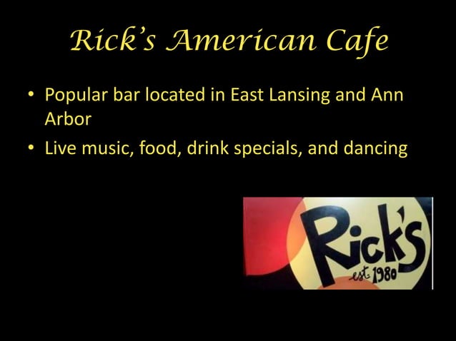 Rick's American Cafe | PPT