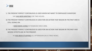 present perfect, present perfect continuous and future perfect ...
