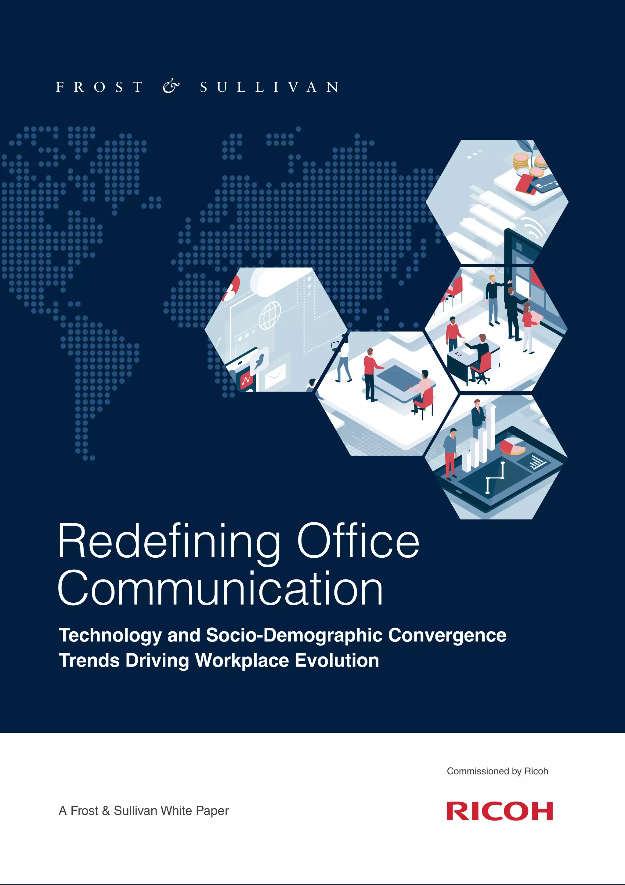 Redefining Office Communication: Technology and Socio-Demographic ...