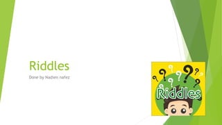 Riddles | PPT