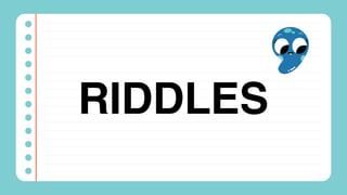 Interactive game before starting a discussion - RIDDLE GAME | PPT