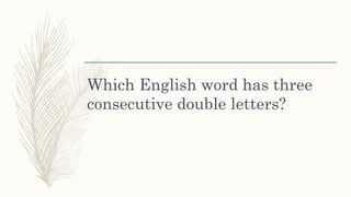 Some highly used English Language Riddles.pptx