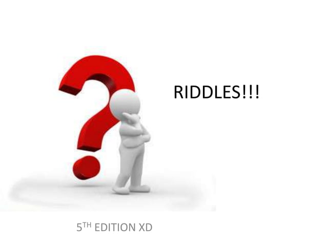 Riddles 5!!! | PPT