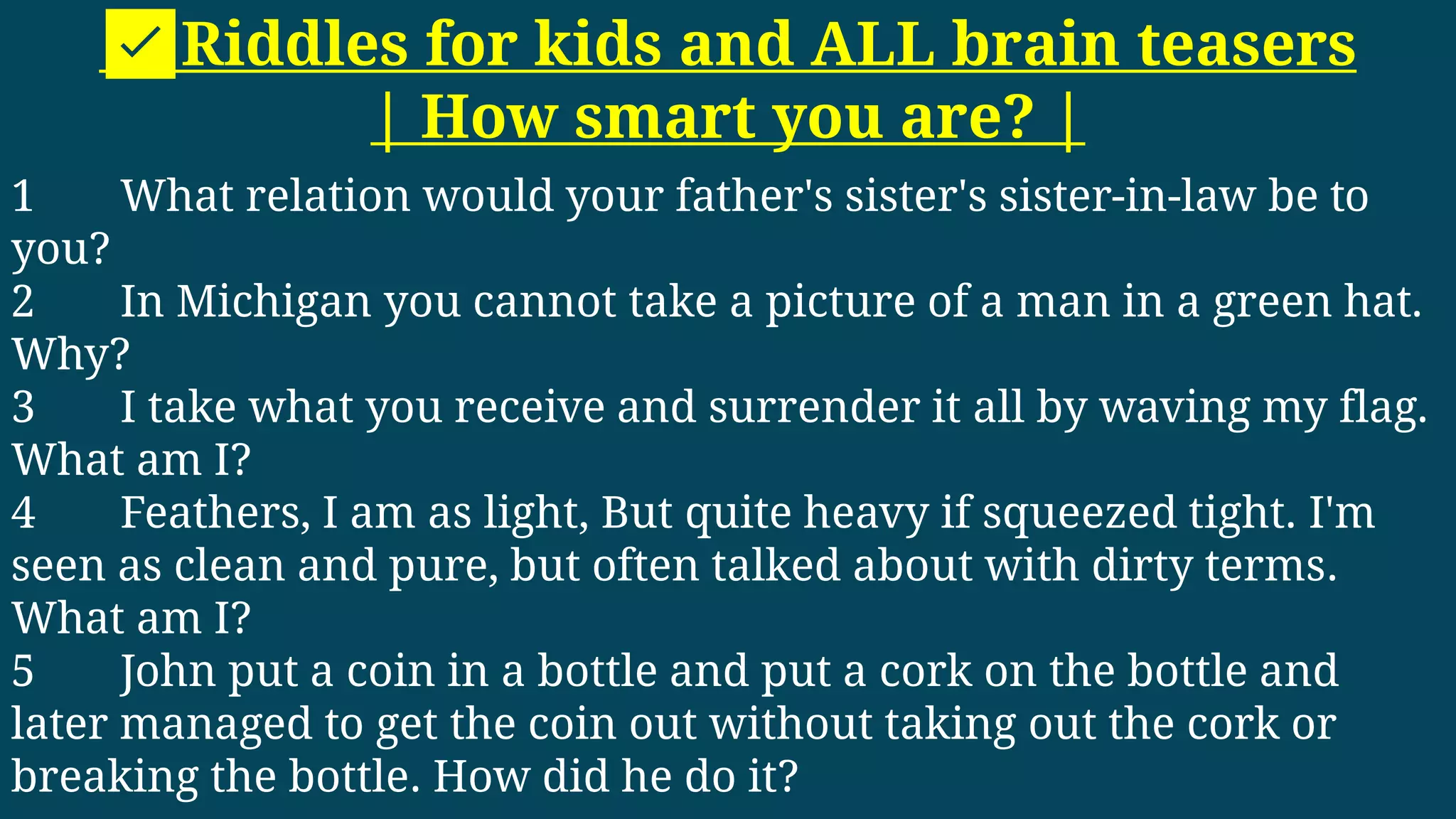 Riddles for kids and all brain teasers | PPT