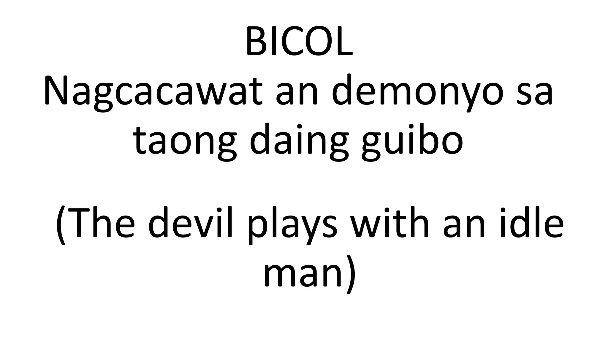 Riddles, Proverbs, Sayings, Tanaga | PPTX