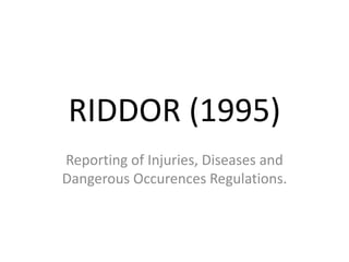 Riddor (1995) | PPT