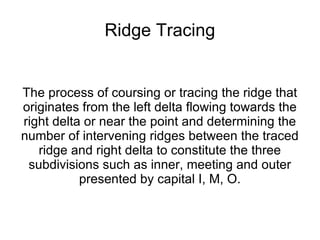 Ridge counting-and-tracing | PPT
