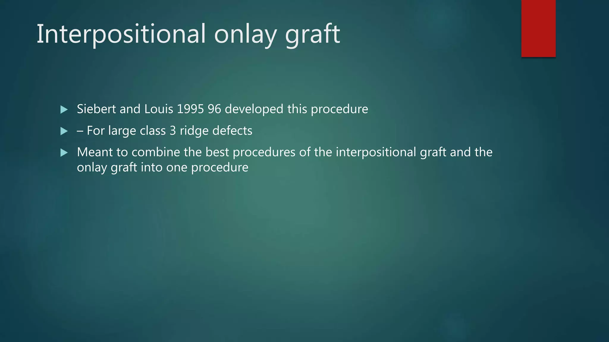 Ridge augmentation - Dr. Kinjal ghelani | PPTX