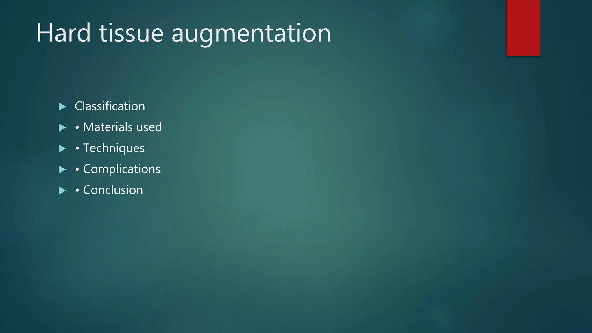 Ridge augmentation - Dr. Kinjal ghelani | PPTX