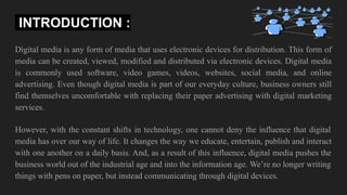 Digital Media problems and opportunity | PPT