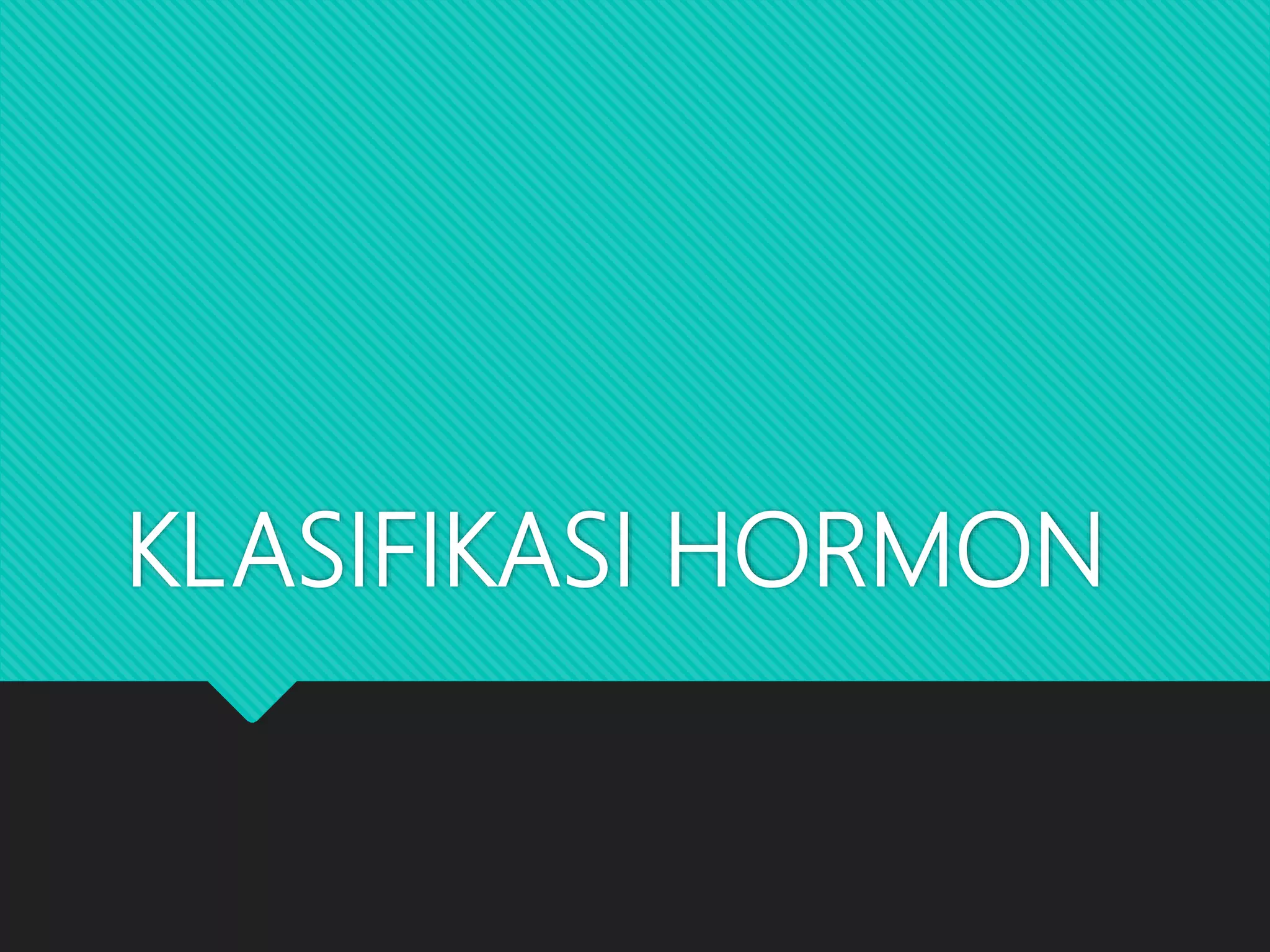 Power Point Hormon - Struktur dan Fungsi Biomolekul | PPTX