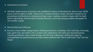 Riding the Waves of Bass with Excision.pptx