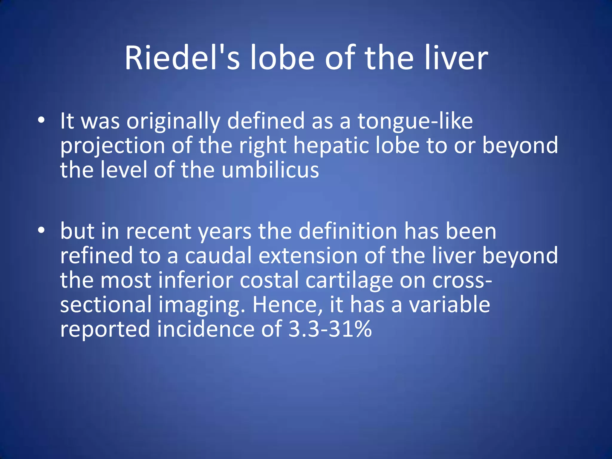 Riedel’s lobe of liver | PPTX