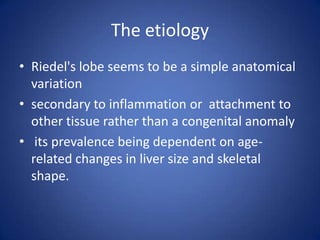 Riedel’s lobe of liver | PPTX | Medical Health