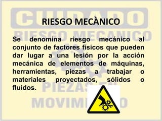 Peligros Mecanicos En El Lugar De Trabajo