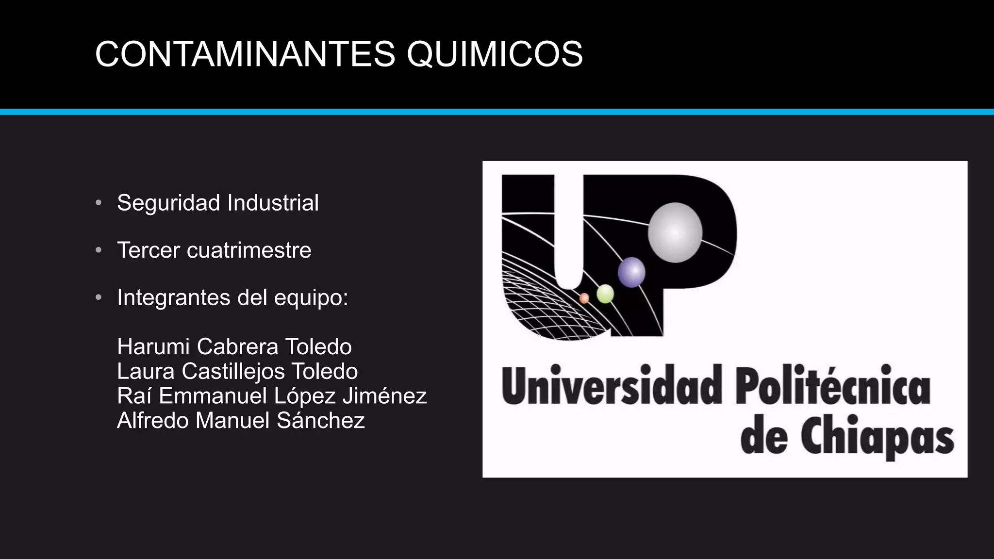Riesgo por contaminantes quimicos | PPTX