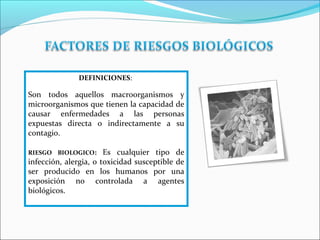 FACTORES DE RIESGOS BIOLOGICOS | PPT | Infectious Diseases | Diseases and Conditions