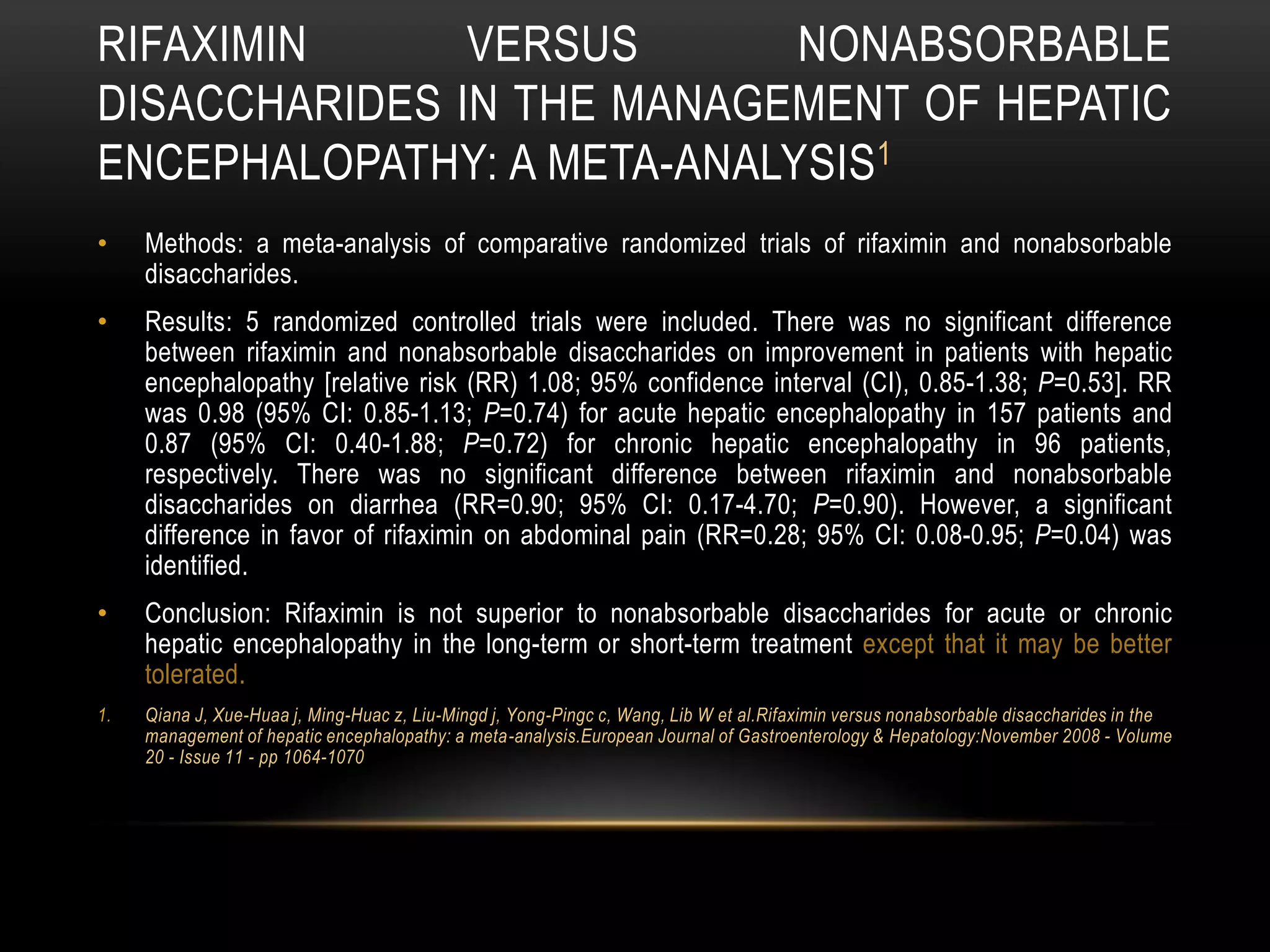 Rifaximin treatment in hepatic encephalopathy | PPTX