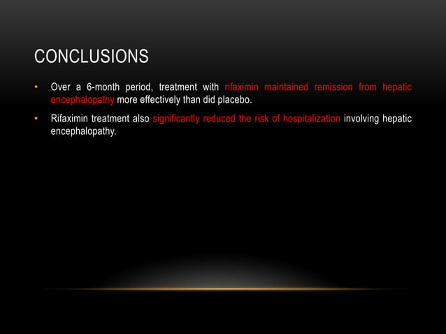 Rifaximin treatment in hepatic encephalopathy | PPTX