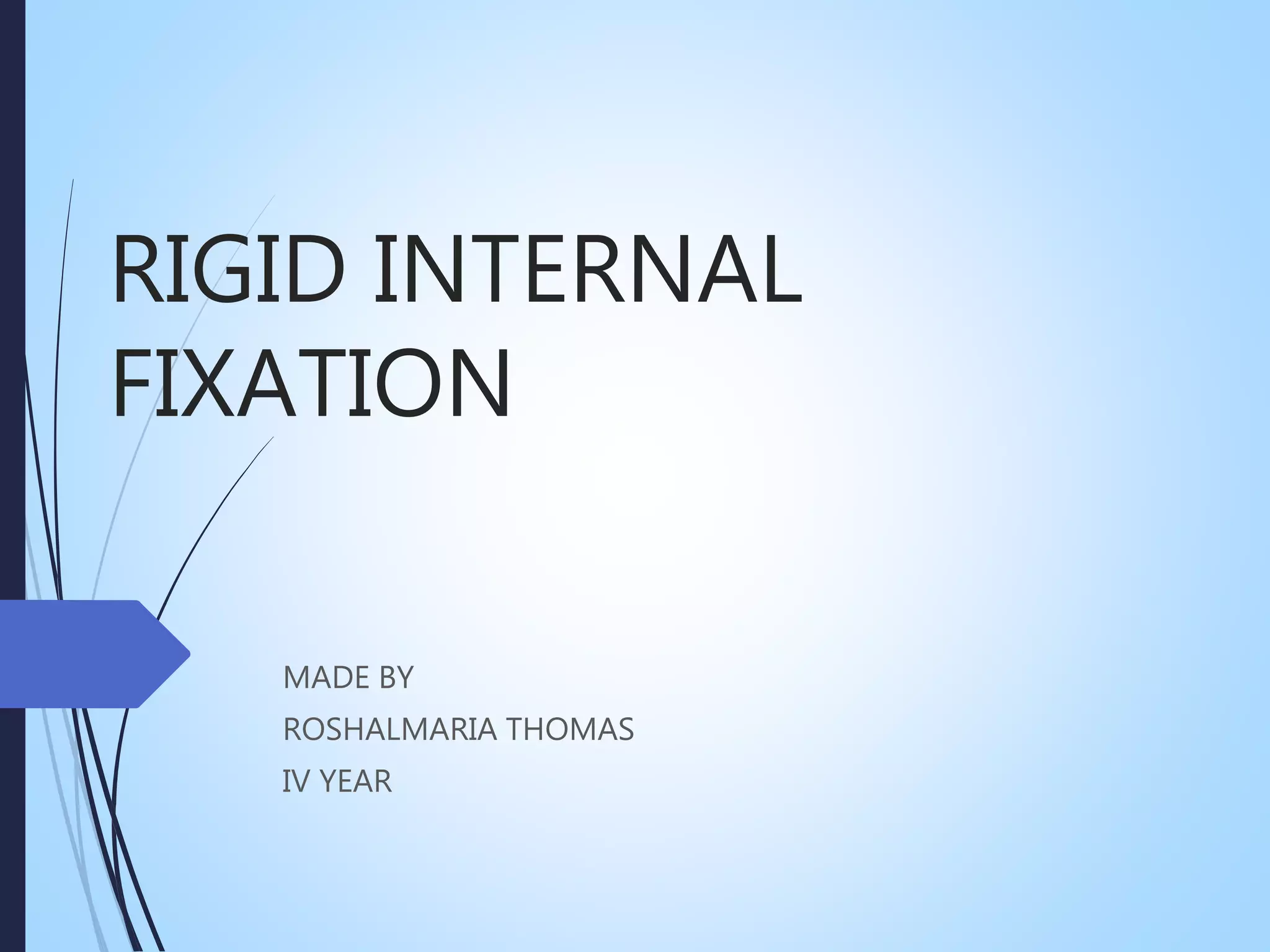 Rigid internal fixation in oral surgery | PPTX