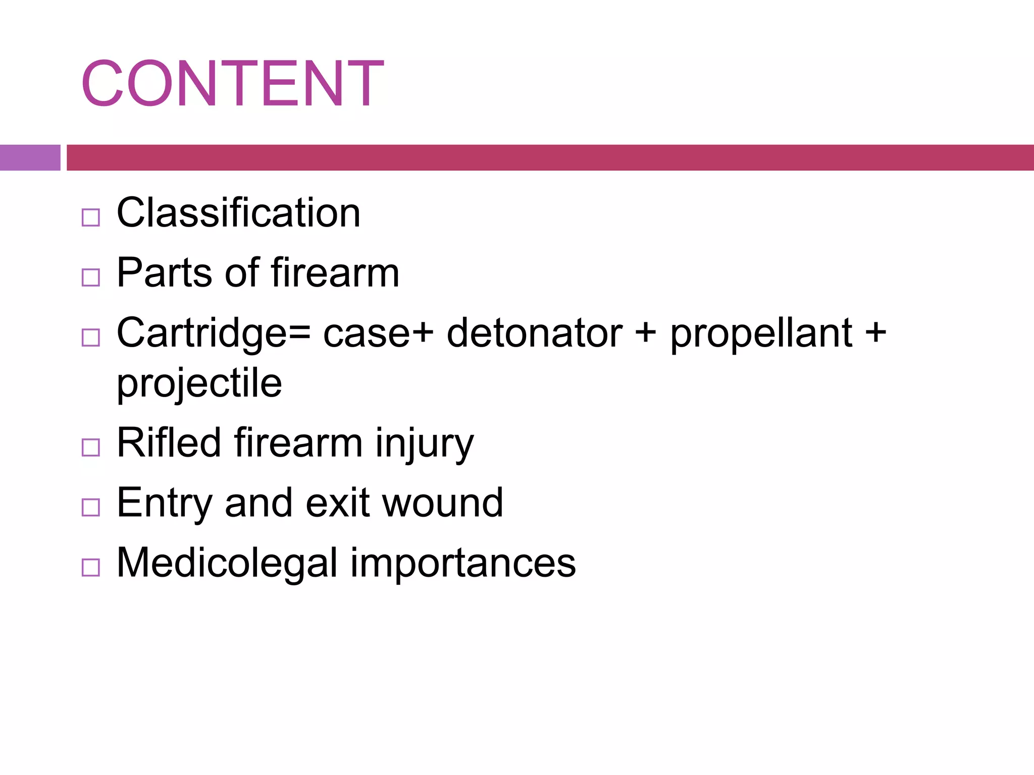 Rifled weapon injuries | PPTX