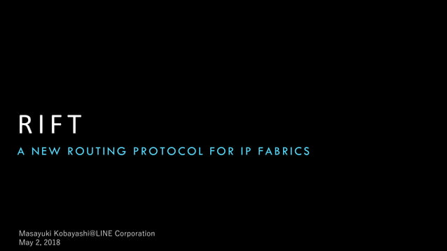 RIFT A new routing protocol for IP fabrics | PDF | Computer Networking | Computing