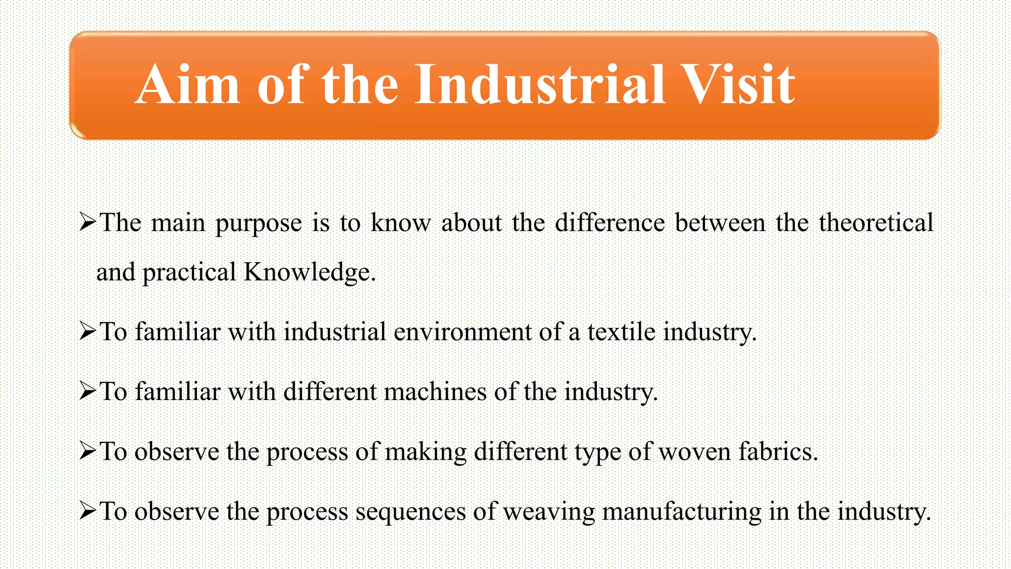 Noman Weaving Mills Ltd Industrial Report by Md.Mehedi Hassan Rifat | PPT