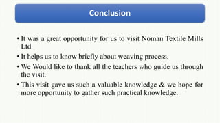 Noman Weaving Mills Ltd Industrial Report by Md.Mehedi Hassan Rifat | PPTX