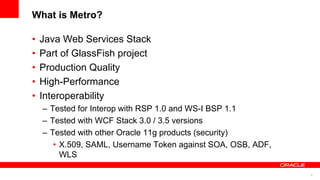 Glassfish Metro - Java Web Services Stack | PPT