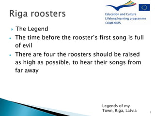 Latvia - Riga roosters | PPTX