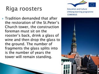 Latvia - Riga roosters | PPTX