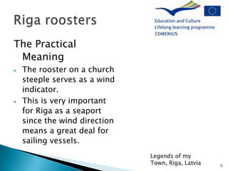 Latvia - Riga roosters | PPTX
