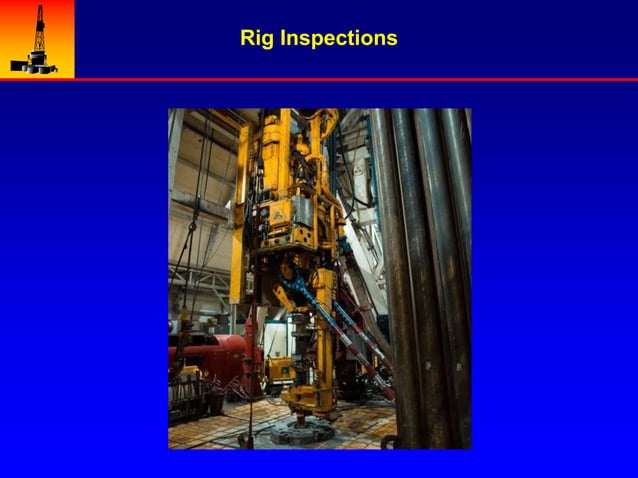 Rig Equipment Maintenance & Inspection.ppt