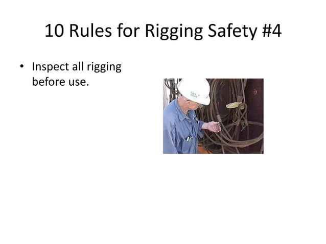 Rigging safety 7 | PPTX