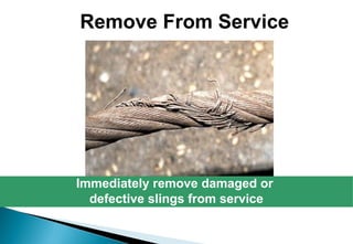Rigging Safety (Webbing, Wire Rope Sling) | PPT