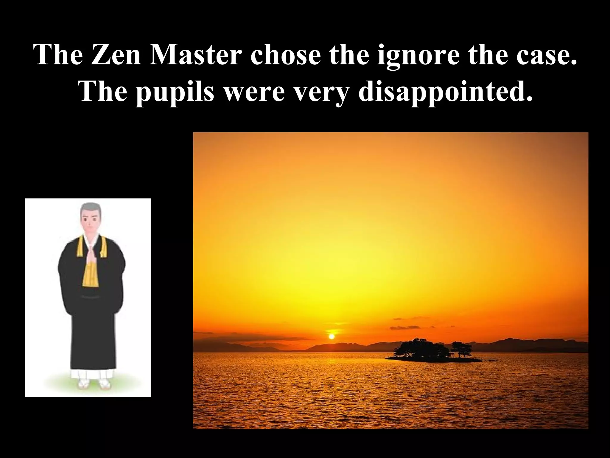 Right and Wrong...A Zen Story To Reflect Upon | PPT