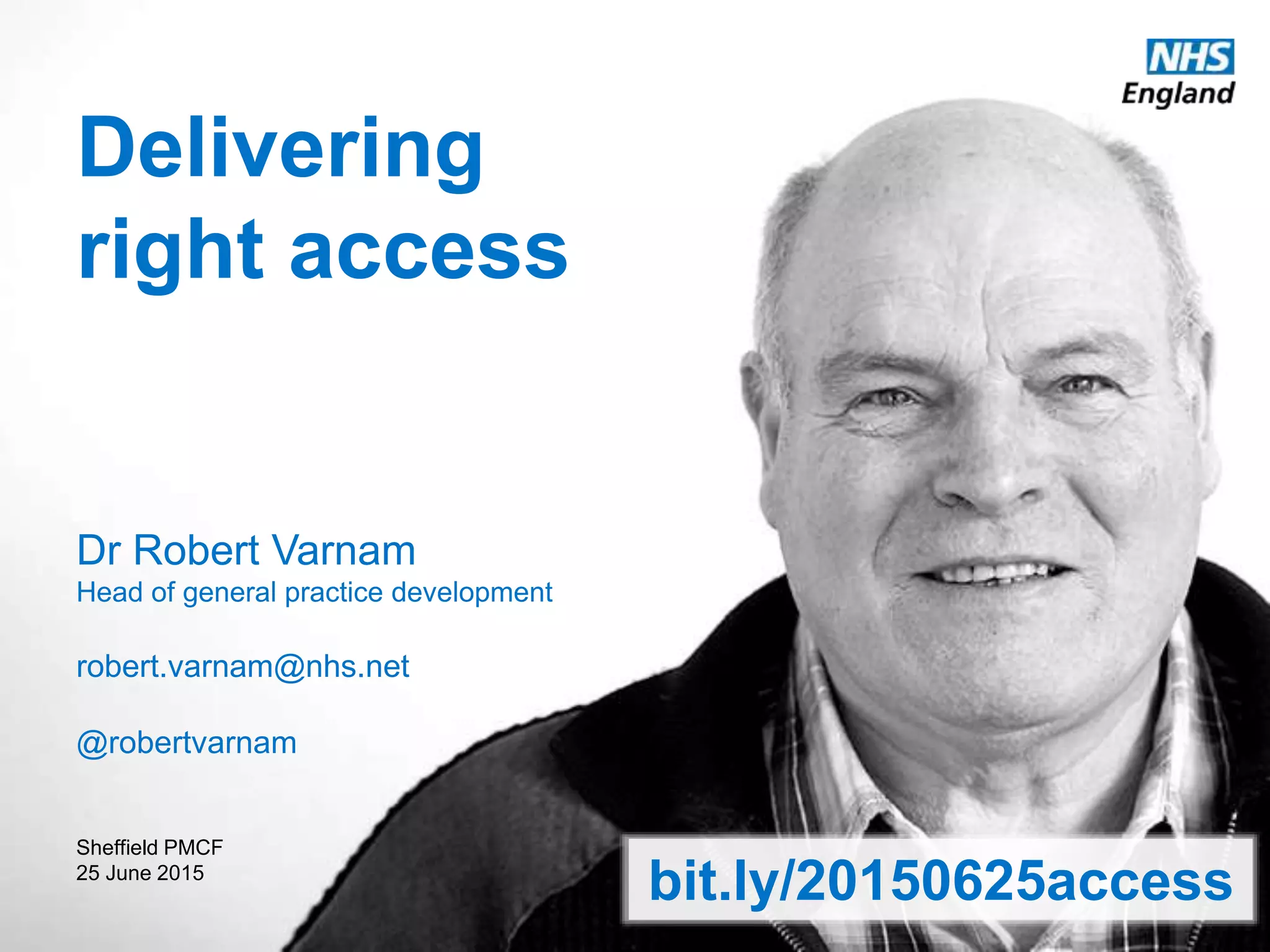 Right access - and some myth busting about general practice | PPTX