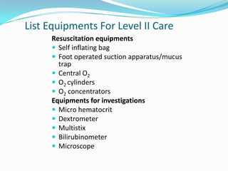 Buying Right Neonatal equipment LSD | PPTX