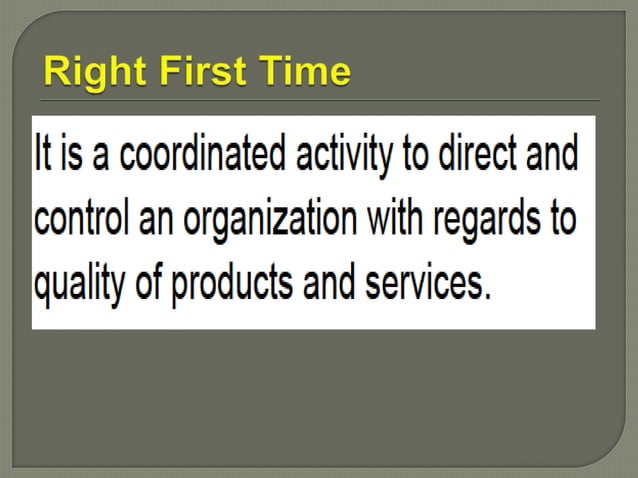 Right first time, every time | PPTX