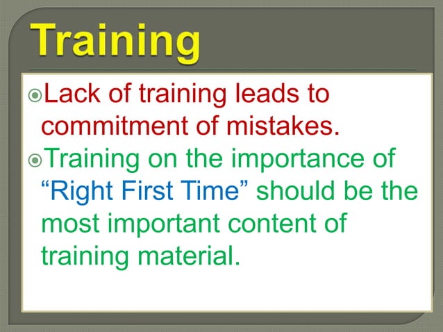 Right first time, every time | PPTX