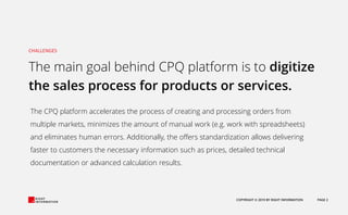 Configure, price and quote (CPQ) platform - Right information | PDF